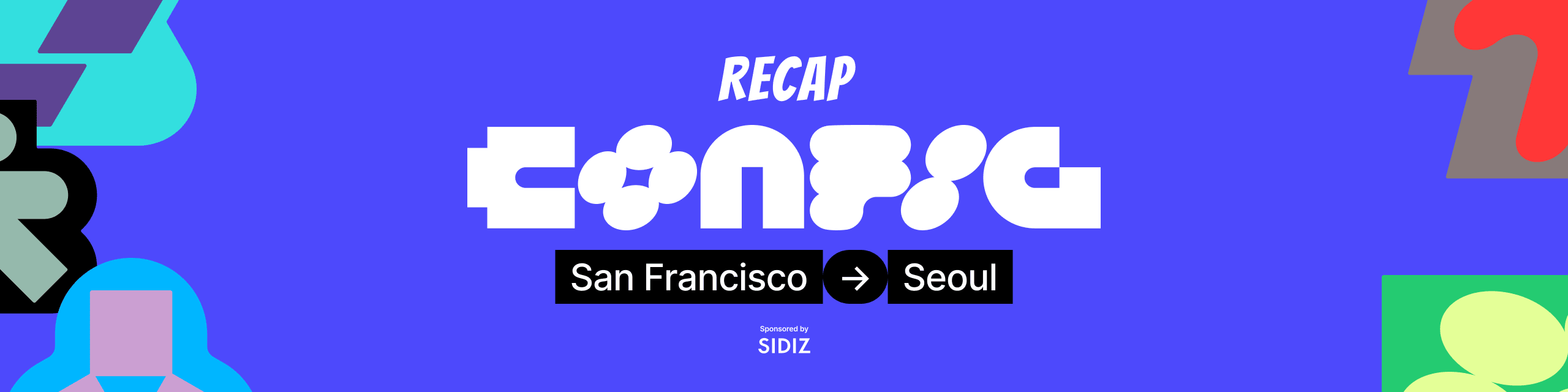 See Config 2025 Recap - from SF to Seoul at Figma Seoul
